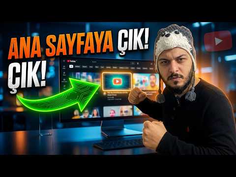 Videoları Gerçekten Ana Sayfaya Düşürmenin Yolları