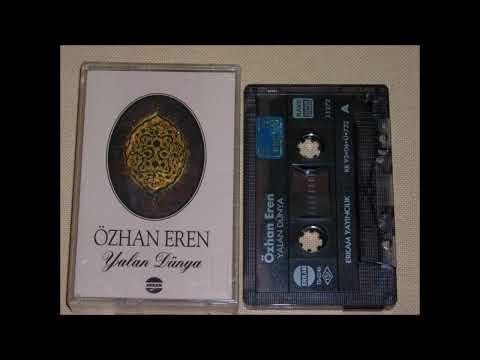 ÖZHAN EREN - 01   YALAN DÜNYA