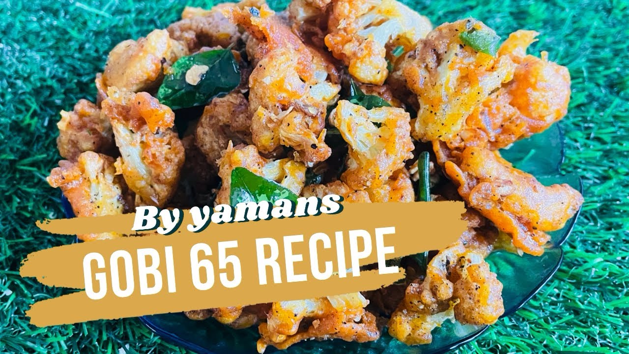 Ultimate Gobi 65 Recipe | Crispy, Spicy Cauliflower Snack | Restaurant ...