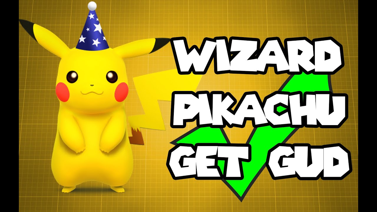 Wizard Pikachu Get Gud - YouTube