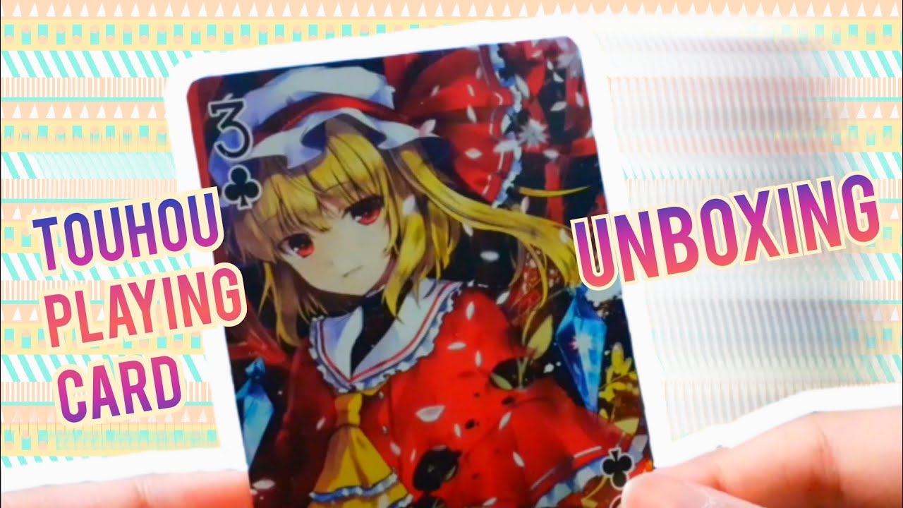 [แกะกล่อง] Touhou Playing Card Unboxing - YouTube