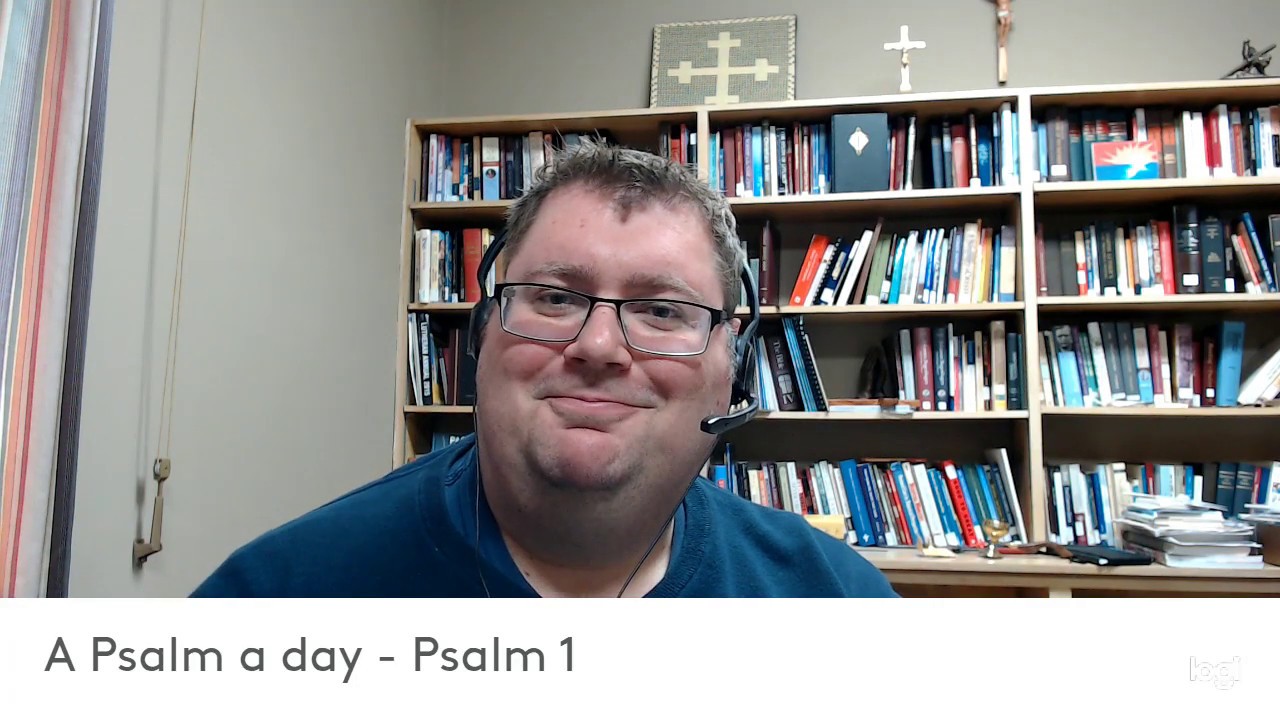 Psalm a Day - Psalm 1 - YouTube