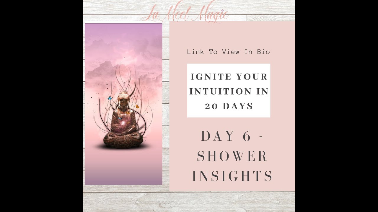 Ignite Your Intuition Day 6 - YouTube