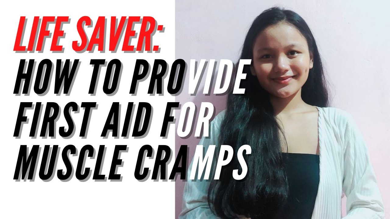 Life Saver: How to Provide First Aid for Muscle Cramps - YouTube