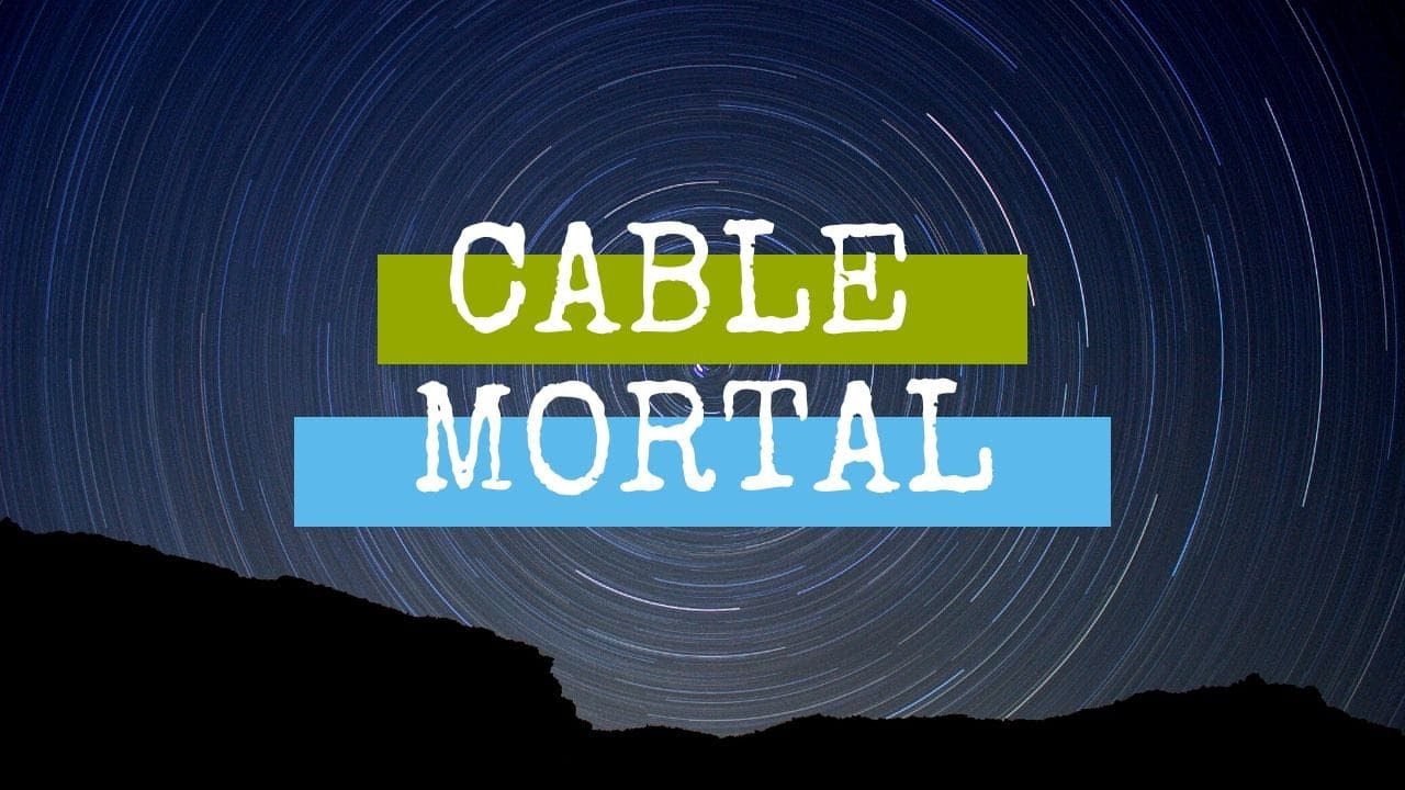 CABLE MORTAL, ACTUAR EN CUARENTENA. - YouTube