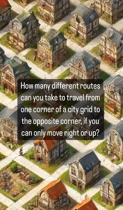 Grid combinatorics. Find the total number of paths you can take through a city! #combinatorics ...