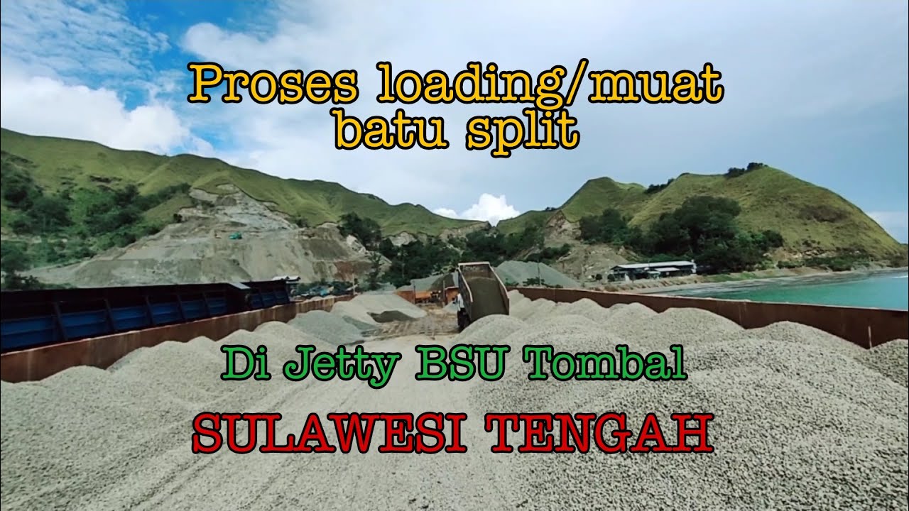 PROSES MUAT KAPAL TONGKANG LANGSUNG DI DEPAN TAMBANG | Muatan batu ...