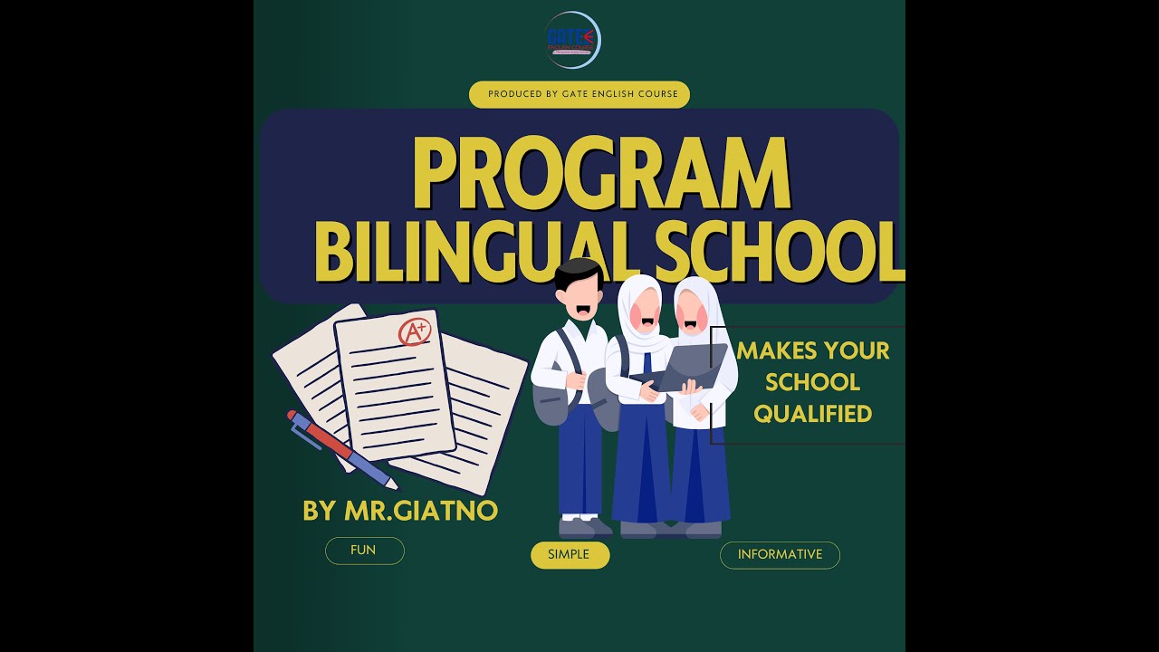 PROGRAM BILINGUAL SCHOOL - YouTube