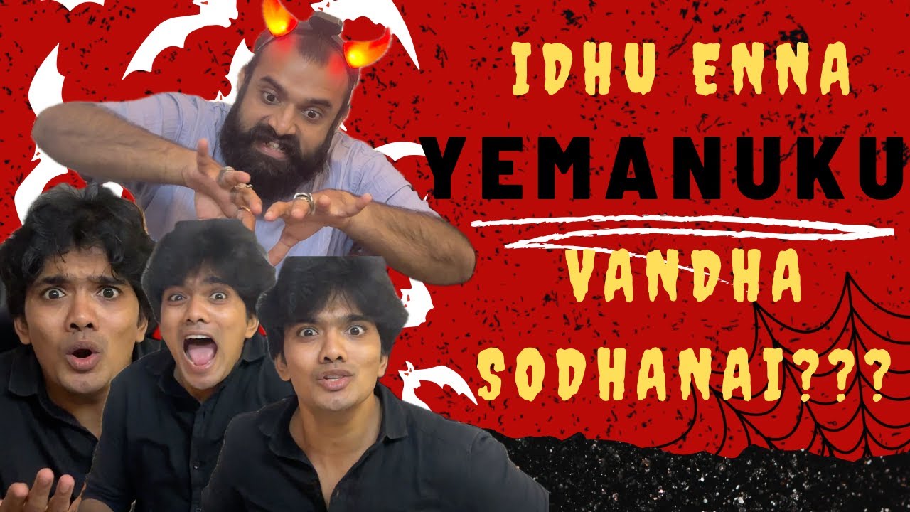 Idhu Enna Yemanuku Vandha Sodhanai?? - YouTube