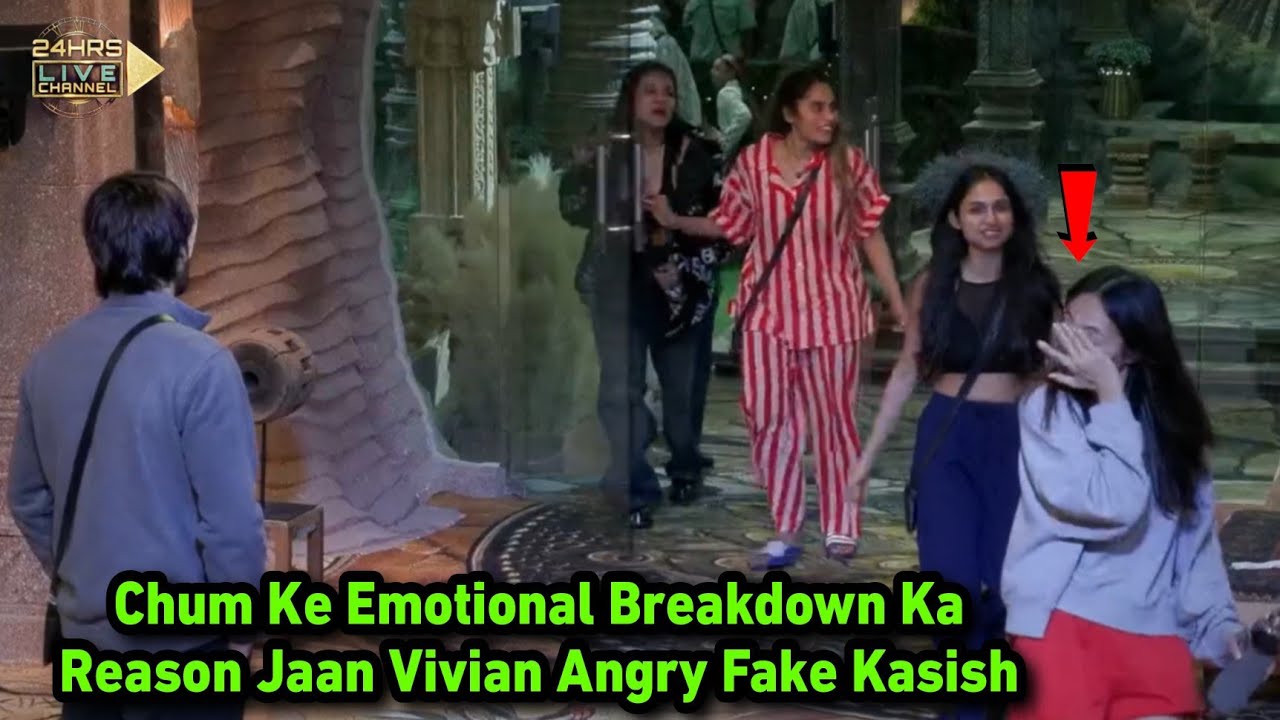 Bigg Boss 18 Live | Chum Ko Emotional Rota Hua Dekh Vivian Angry Reply ...