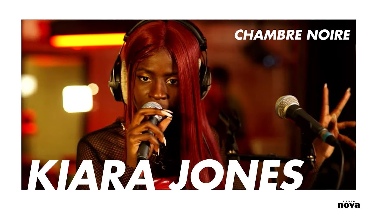 Kiara Jones en live chez Radio Nova | Chambre Noire - YouTube