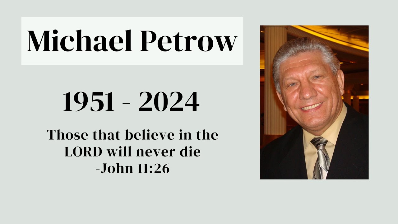 Michael Petrow Memorial Service Live Stream - YouTube