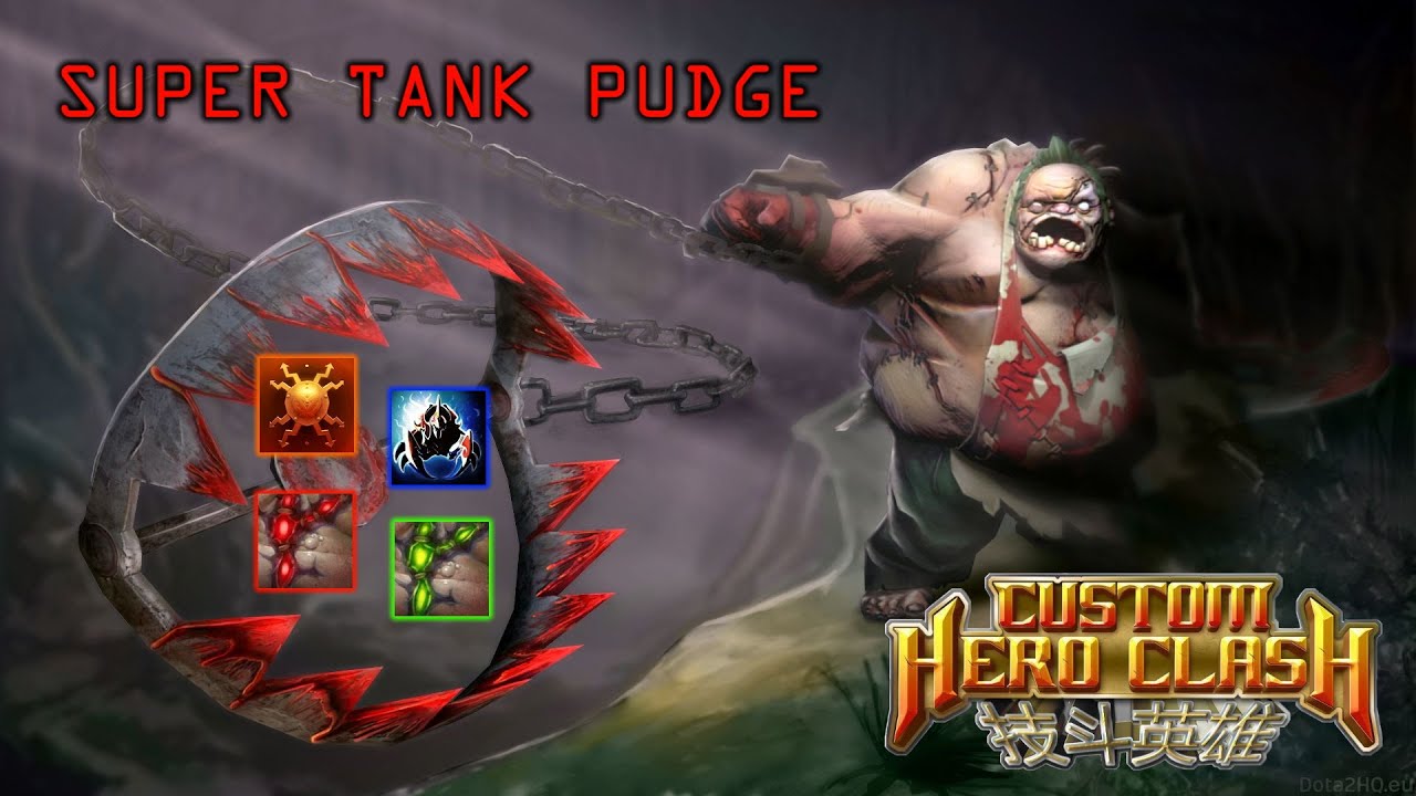 BROKEN PUDGE TANK BUILD - Custom Hero Clash | Dota 2 - YouTube
