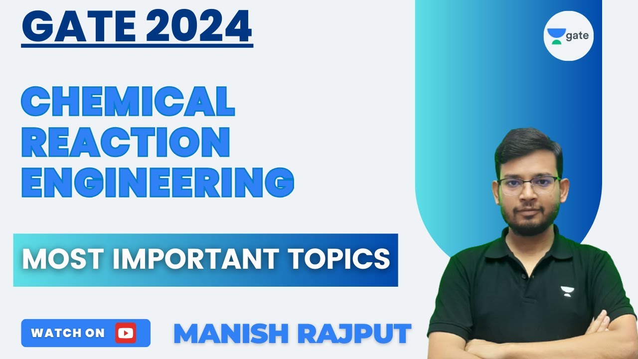 Most Important Topics | Chemical Reaction Engineering | Manish Rajput ...