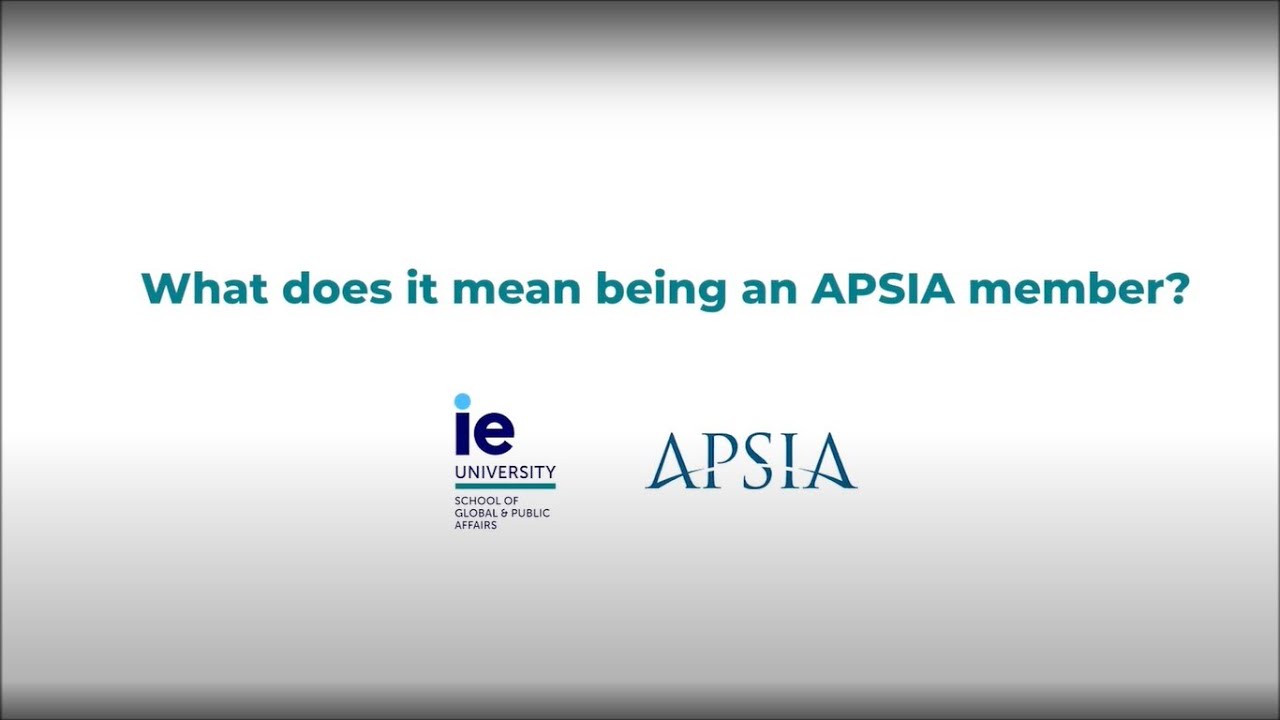 What does it mean being an APSIA member? - APSIA Annual Meeting at IE ...