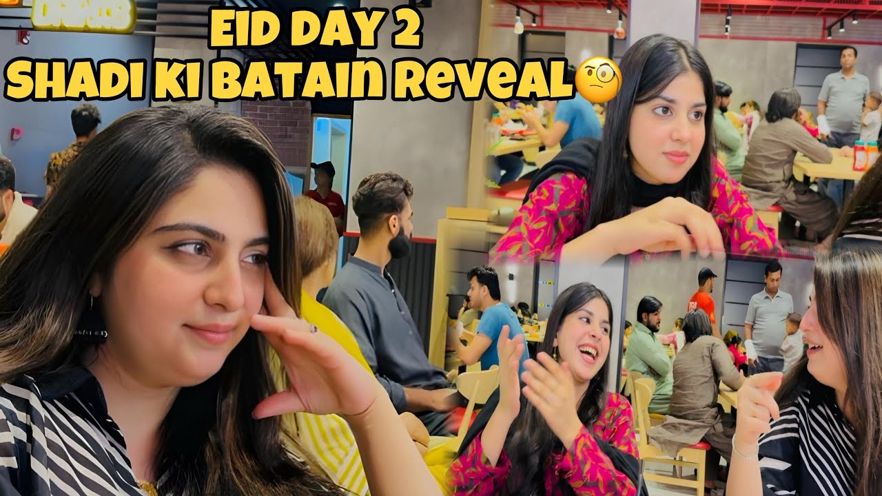 Eid day 2 💕| outing vlog 🫶🏻| uswah api ki shadi 😥 - YouTube