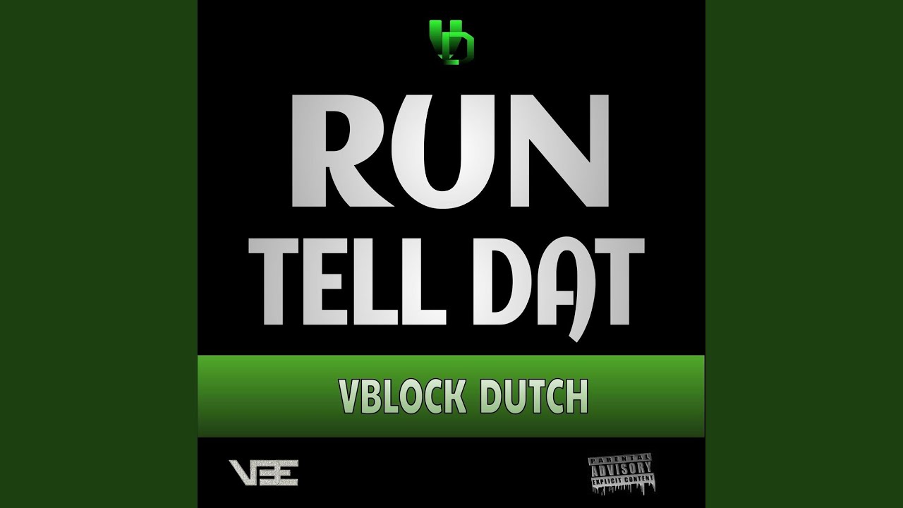 Run Tell Dat - YouTube