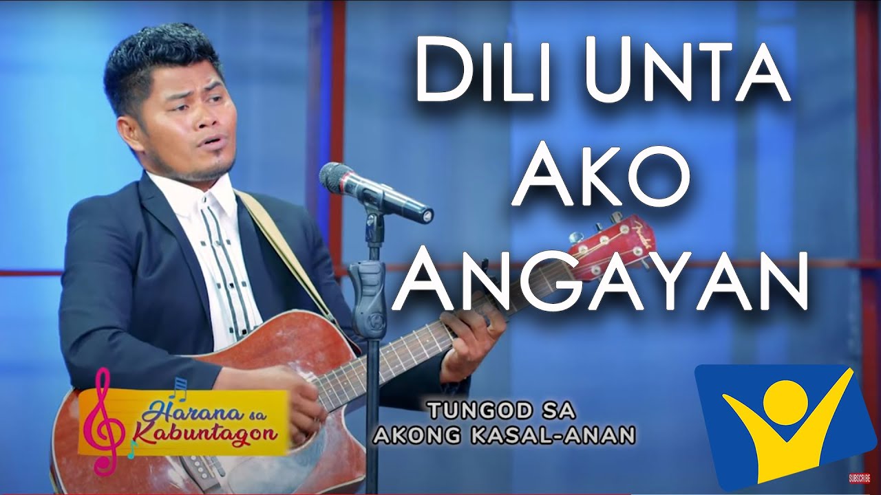 DILI UNTA AKO ANGAYAN | SOLOMON MAHINAY Chords - Chordify