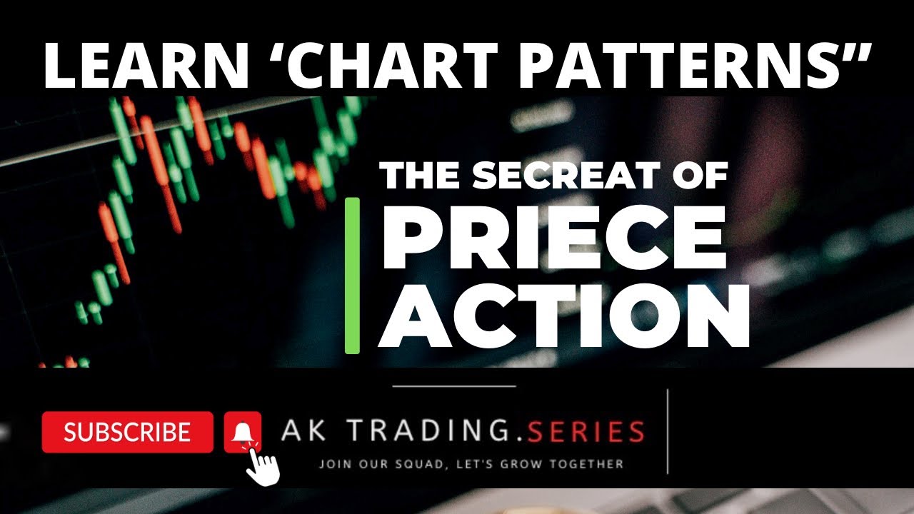 WHAT IS CHART PATTERN || SECRET AND BASICS OF PRICE ACTION || SERIES ...