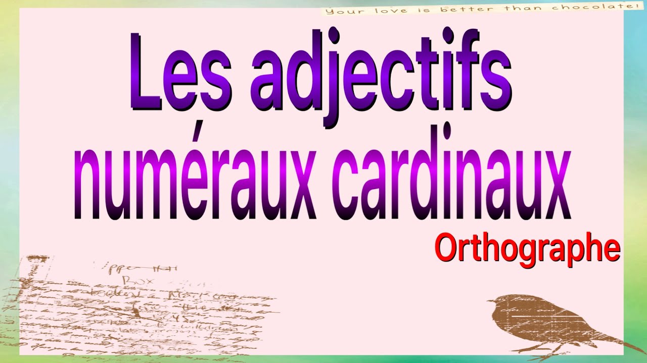 les adjectifs numéraux cardinaux الصفات العددية - YouTube