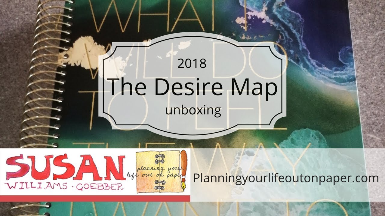 The Desire Map Planner 2018 walk through - YouTube