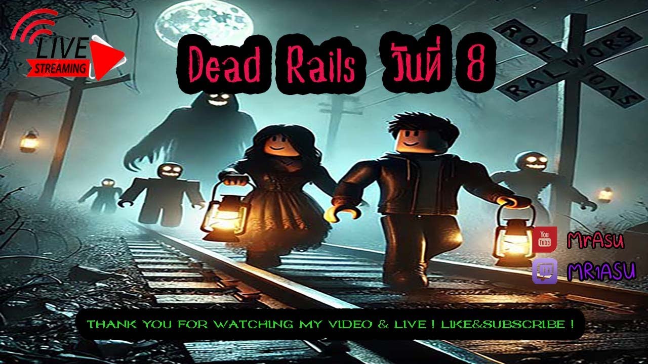 Ep.142 มาลุยยย Dead Rails Day 8 / Roblox - YouTube