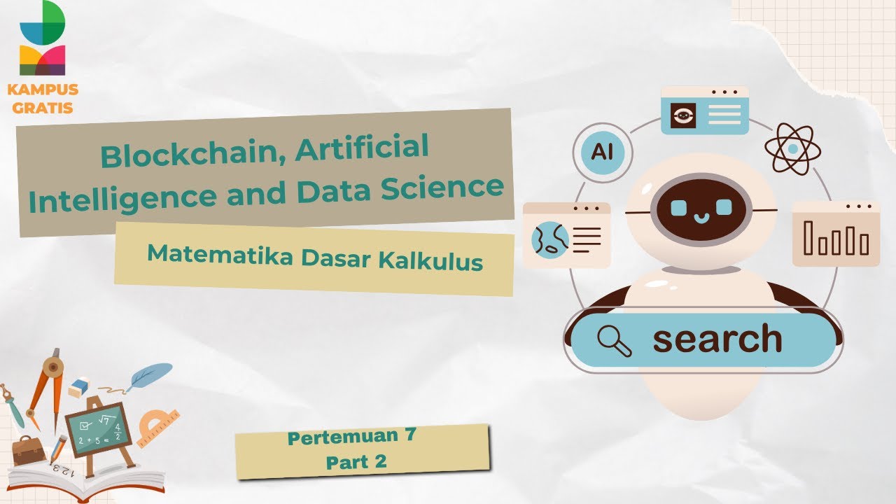 Blockchain, Artificial Intelligence and Data Science : Matematika Dasar ...