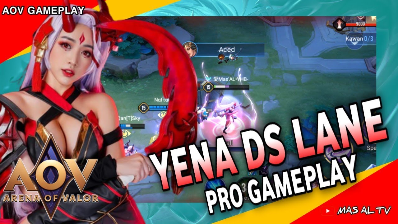 Arena Of Valor Yena Gameplay - AOV YENA DS LANE - Arena of Valor | 傳說對決 | Liên Quân mobile | RoV ...