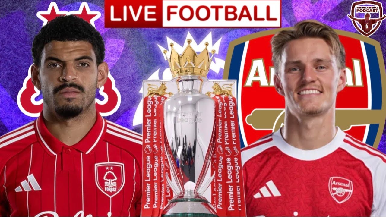 Nottingham Forest vs Arsenal LIVE Watchalong | Matchday Reaction & Fan ...