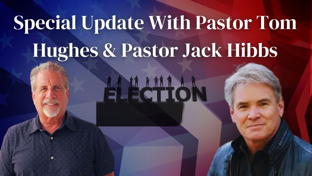 Special Update With Pastor Tom Hughes & Pastor Jack Hibbs - YouTube