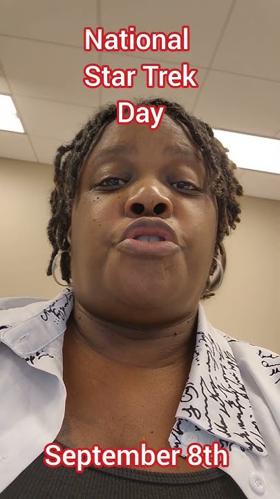 September 8th National Star Trek Day #runupmyshorts #nationaldays - YouTube