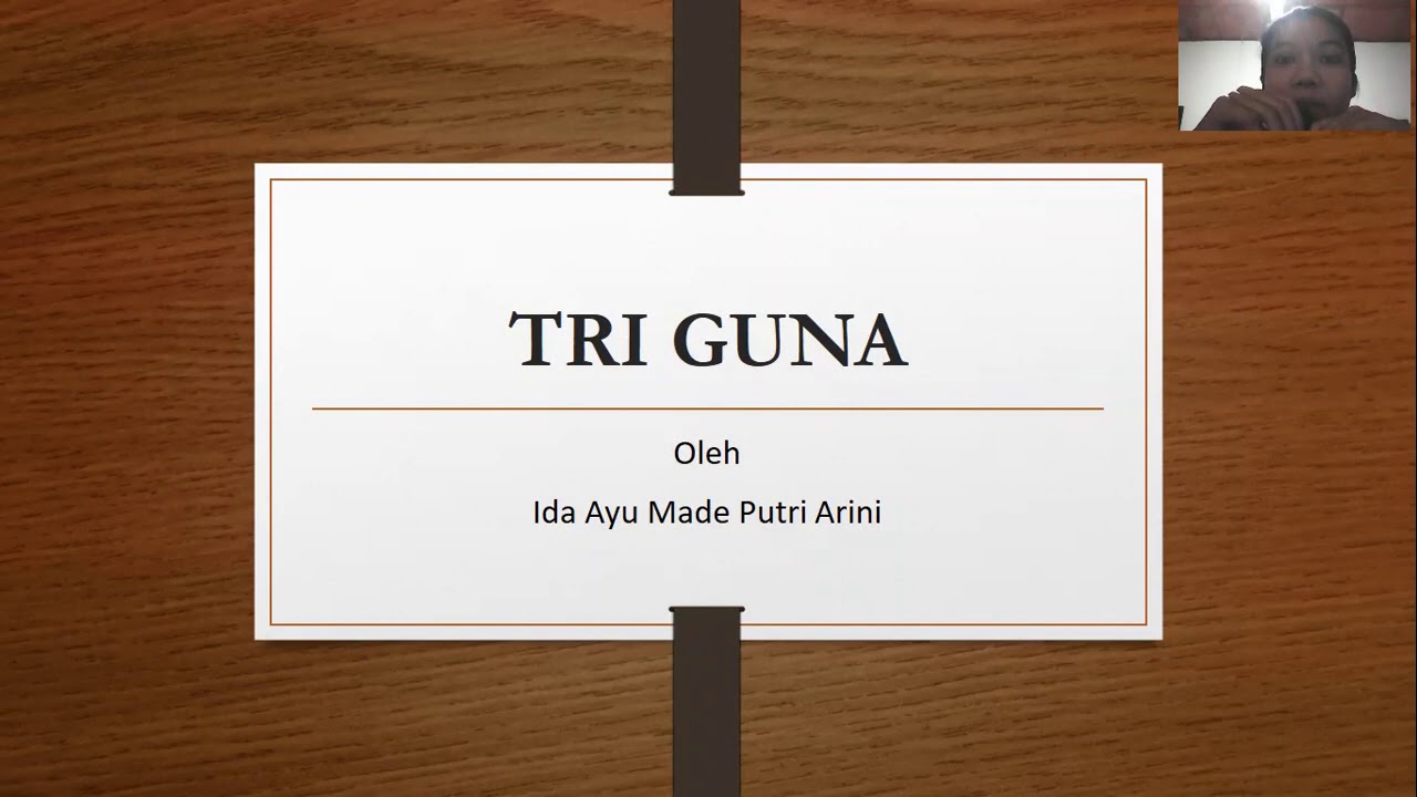 Agama Hindu VIII: Tri Guna - YouTube