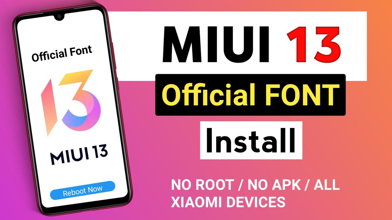 Install Official MIUI 13 Font in Any MIUI 12 or MIUI 12.5 Xiaomi ...
