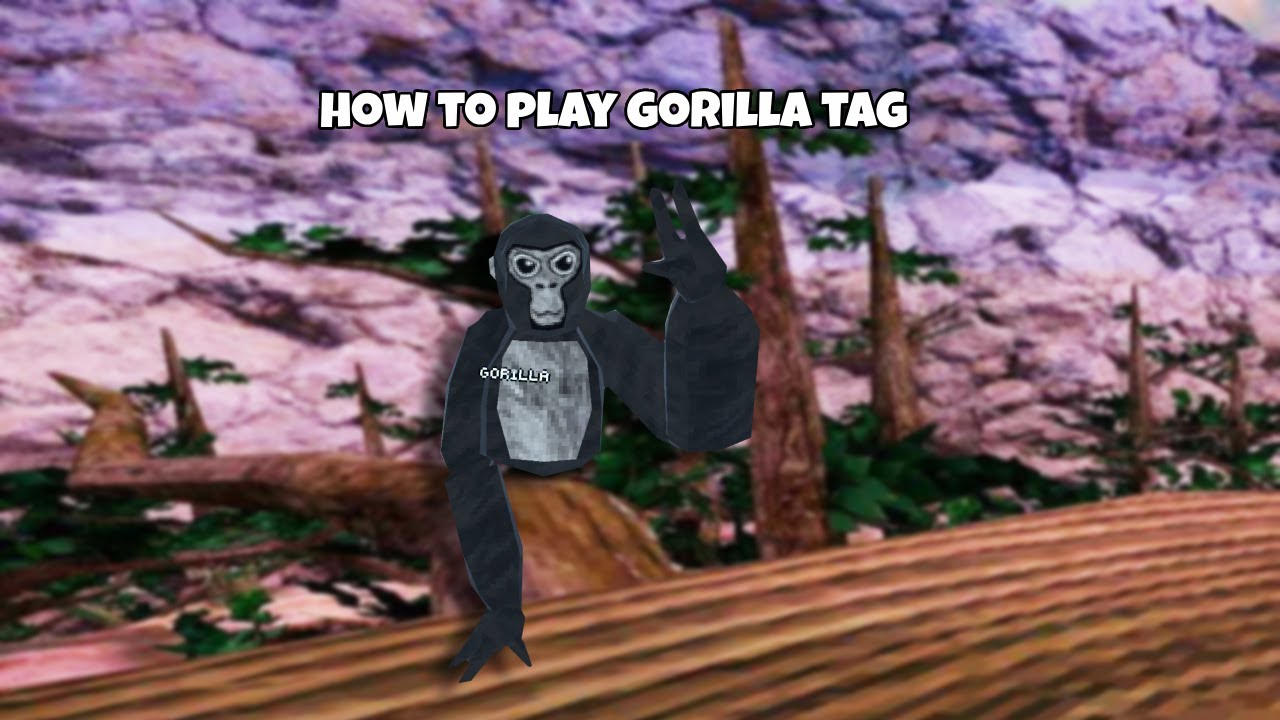 how to play gorilla tag - YouTube