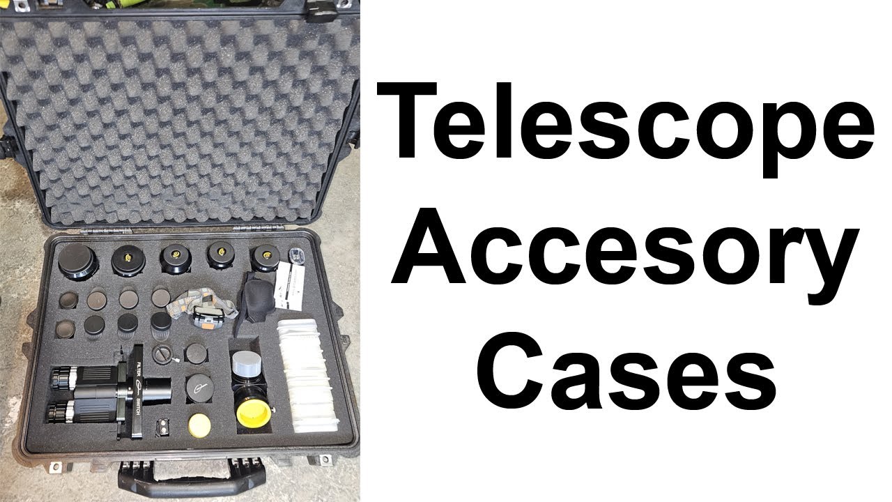 What's in my eyepiece case??? Bonus: Keep Your Telescope Gear Organized ...