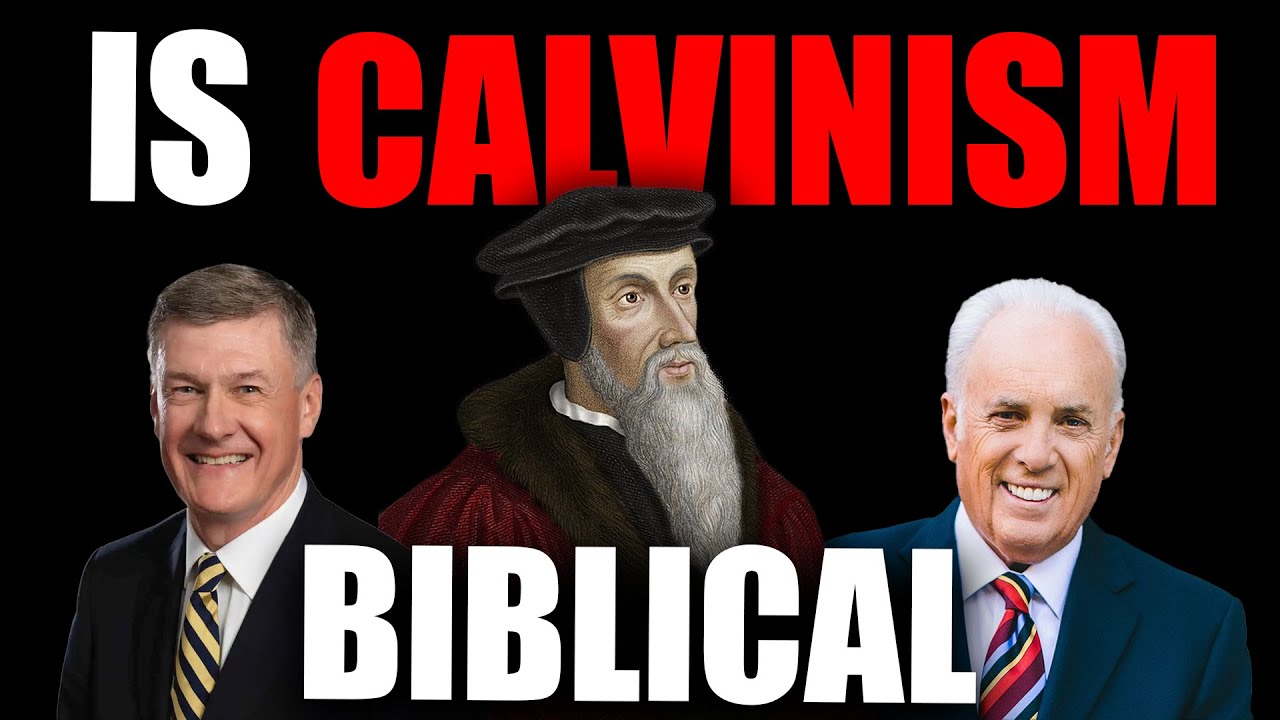 Is Calvinism BIBLICAL? - YouTube
