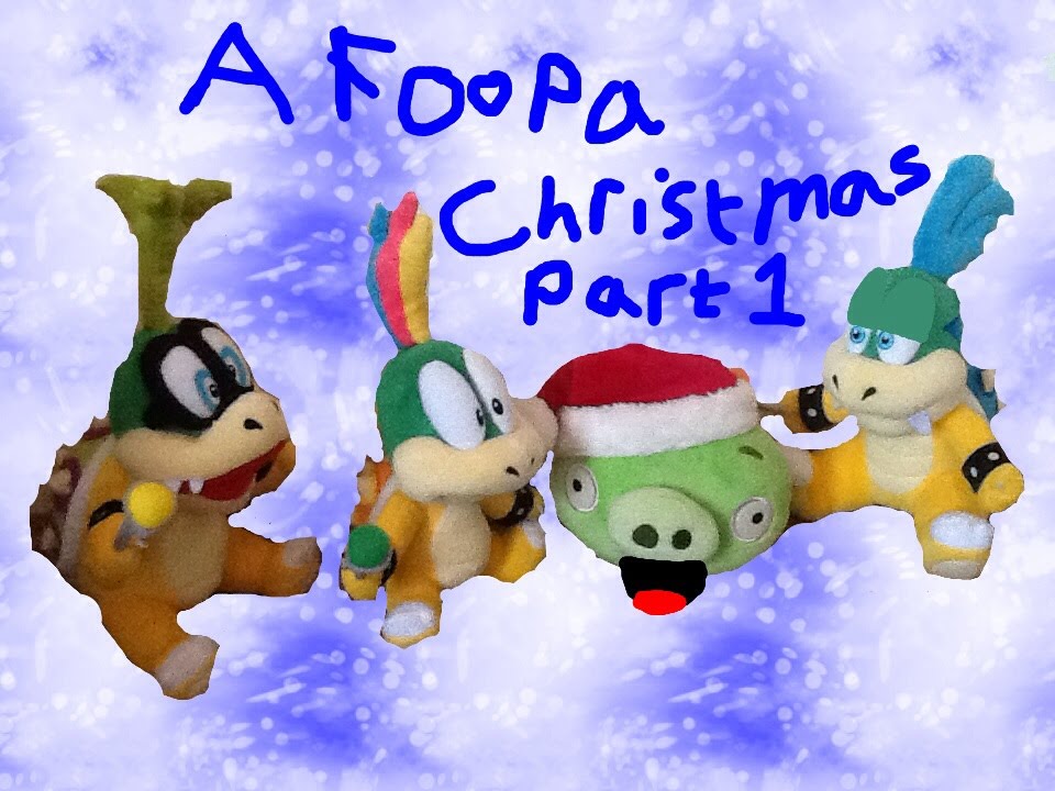 Super Mario Plush Bros:A Koopa Plush Christmas Special Part 1/2 - YouTube