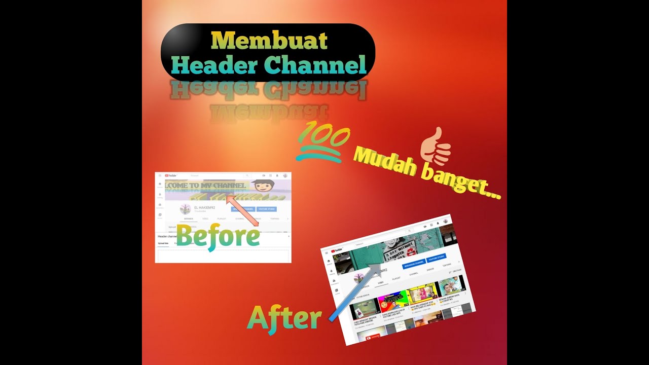 CARA MEMBUAT HEADER CHANNEL YOUTUBE - YouTube