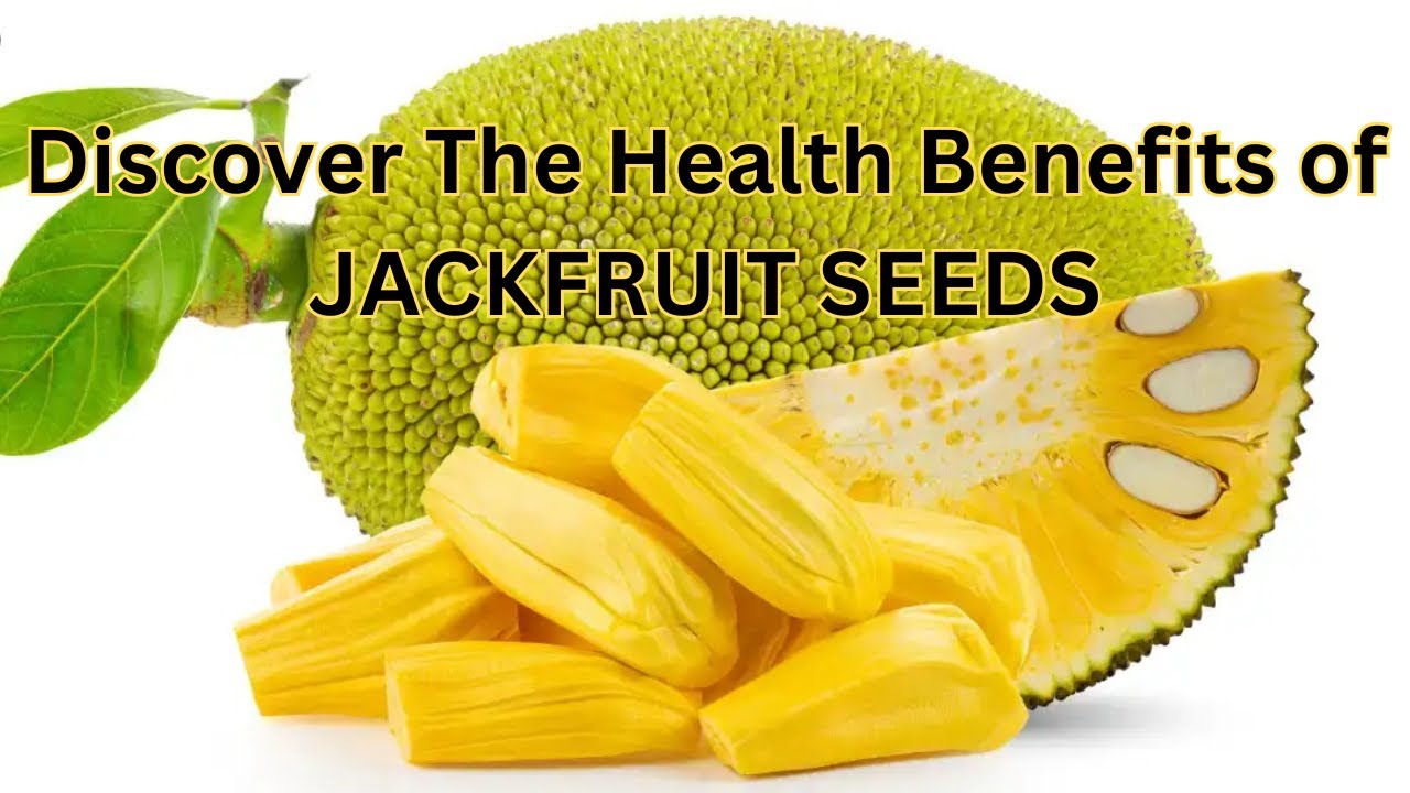 Jackfruit Seeds: Your New Source of Fiber & Energy - YouTube