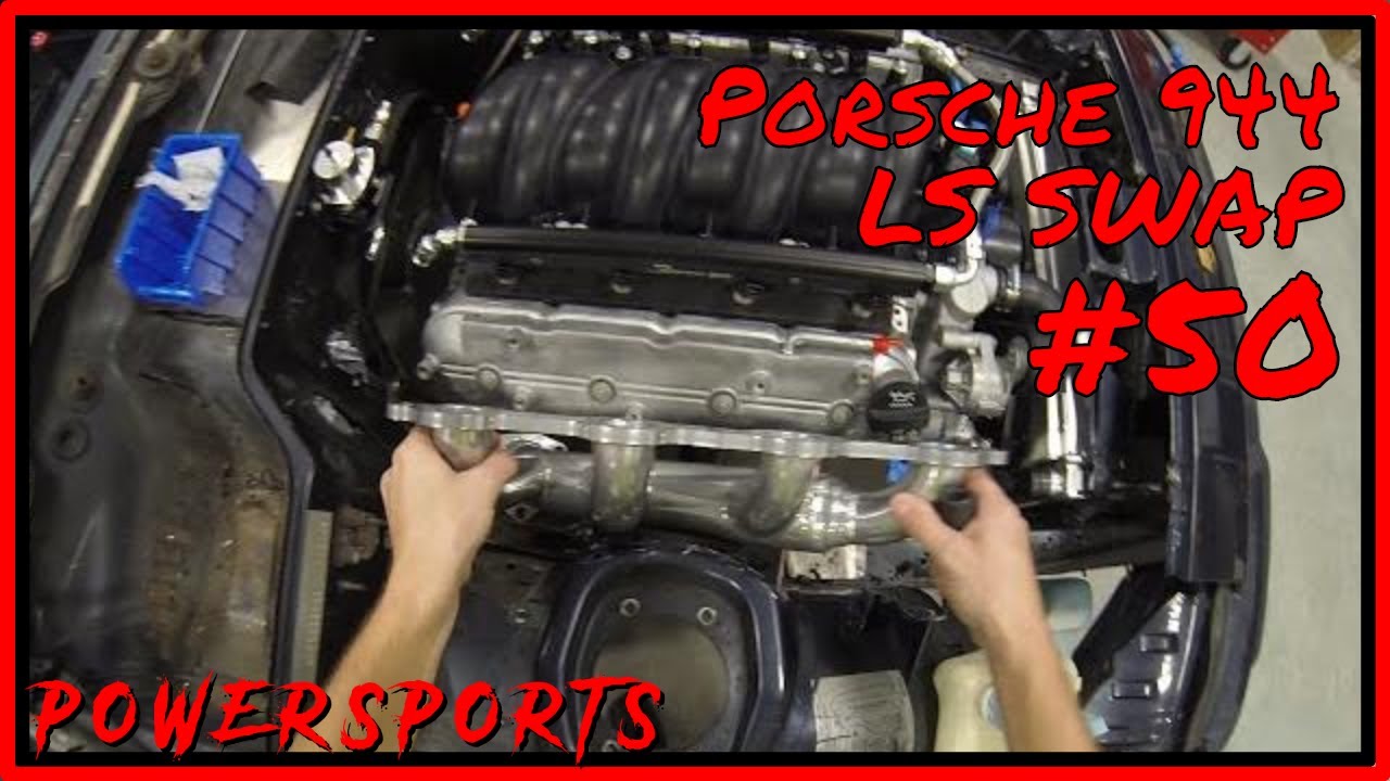 How To LS Swap A Porsche 944 - Part 50 - YouTube