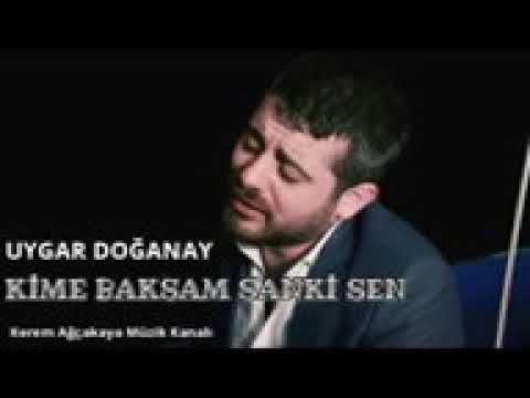 Uygar doğanay  Nereye baksam sanki sen   yeni  2018