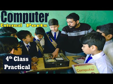 Computer External Ports || 4th Class Practical || Memorial Group Of ...