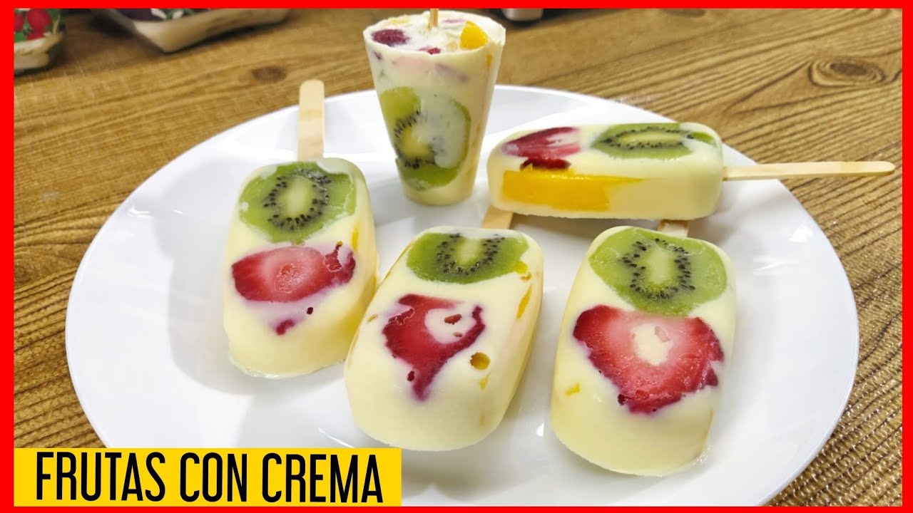 HELADOS DE FRUTAS CON CREMA/ DELICIOSOS HELADOS CASEROS / PALETAS DE ...