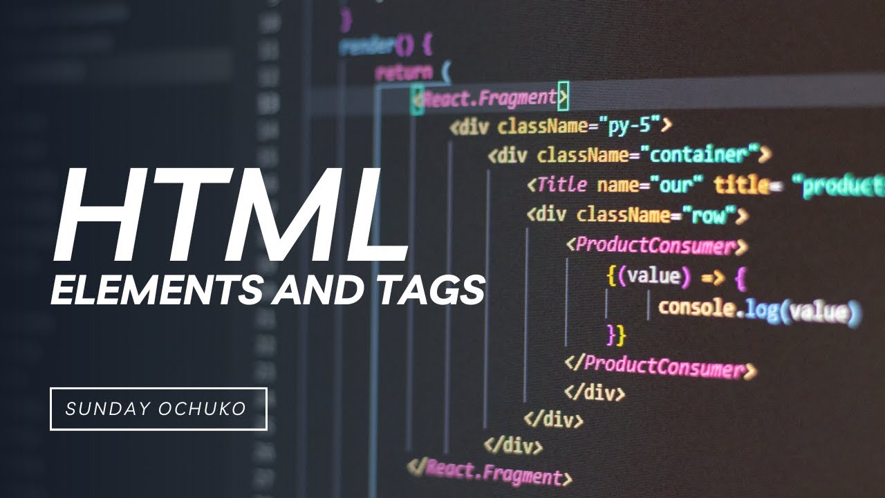 HTML Elements and Tags - YouTube