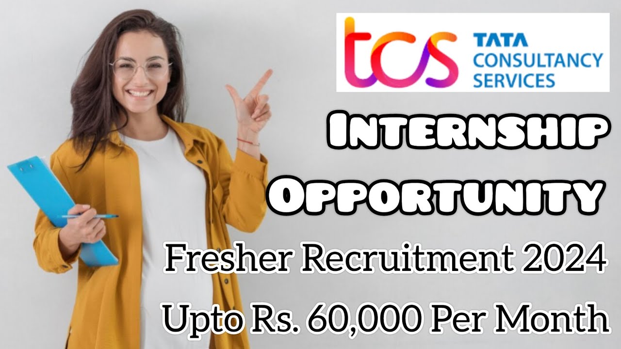 TCS | Tata Consultancy Services | Internship | Graduate | Freshers ...