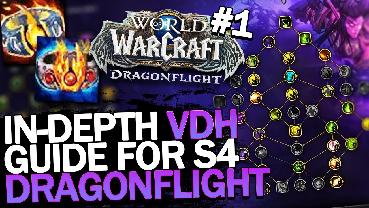 YoDa's In-Depth Guide for Vengeance Demon Hunter in Dragonflight S4 ...