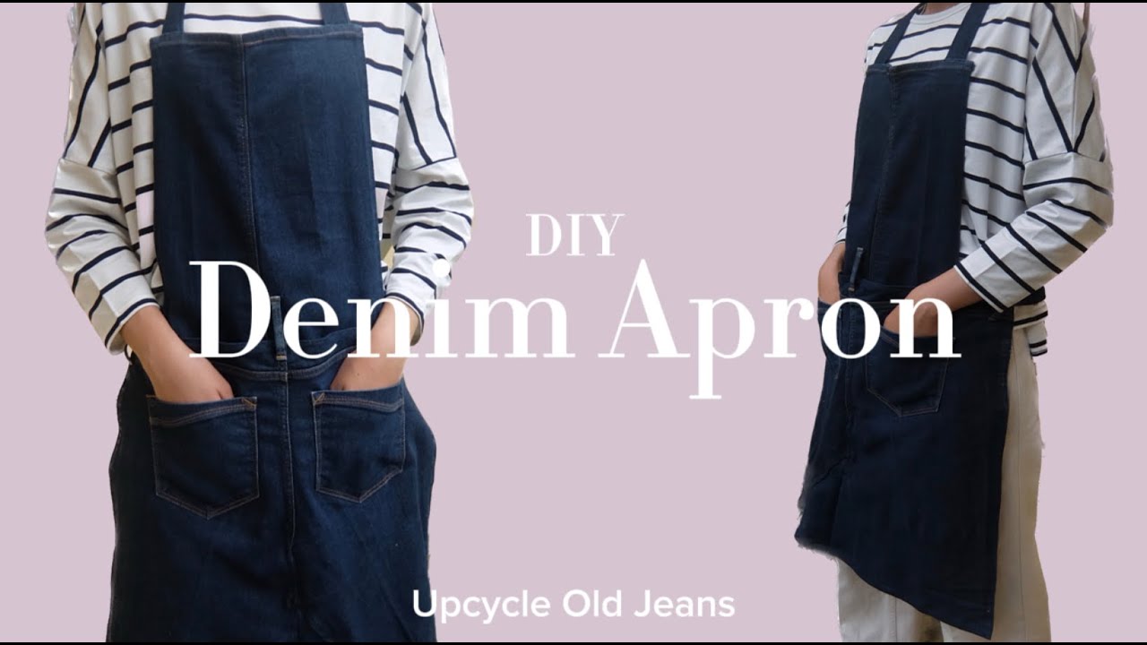 DIY Denim Apron | Upcycle Old Jeans - YouTube