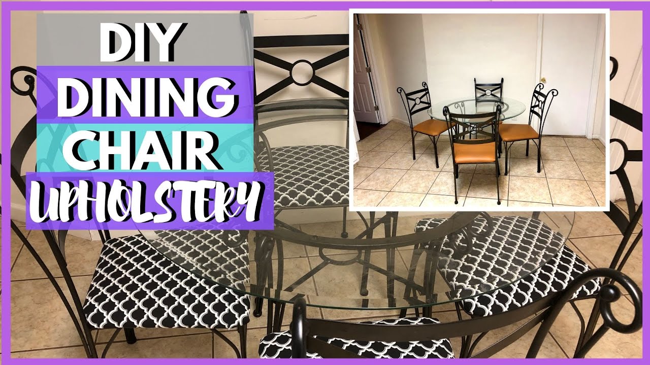 How to Reupholster Dining Chairs | Easy DIY Project - YouTube
