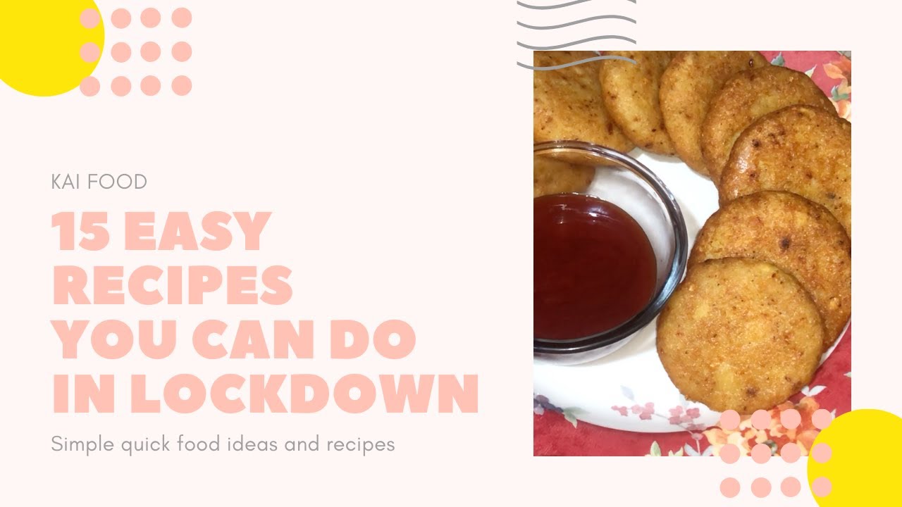 15 Easy Recipes Ideas To Make During Lockdown | How To Cook | Do It ...