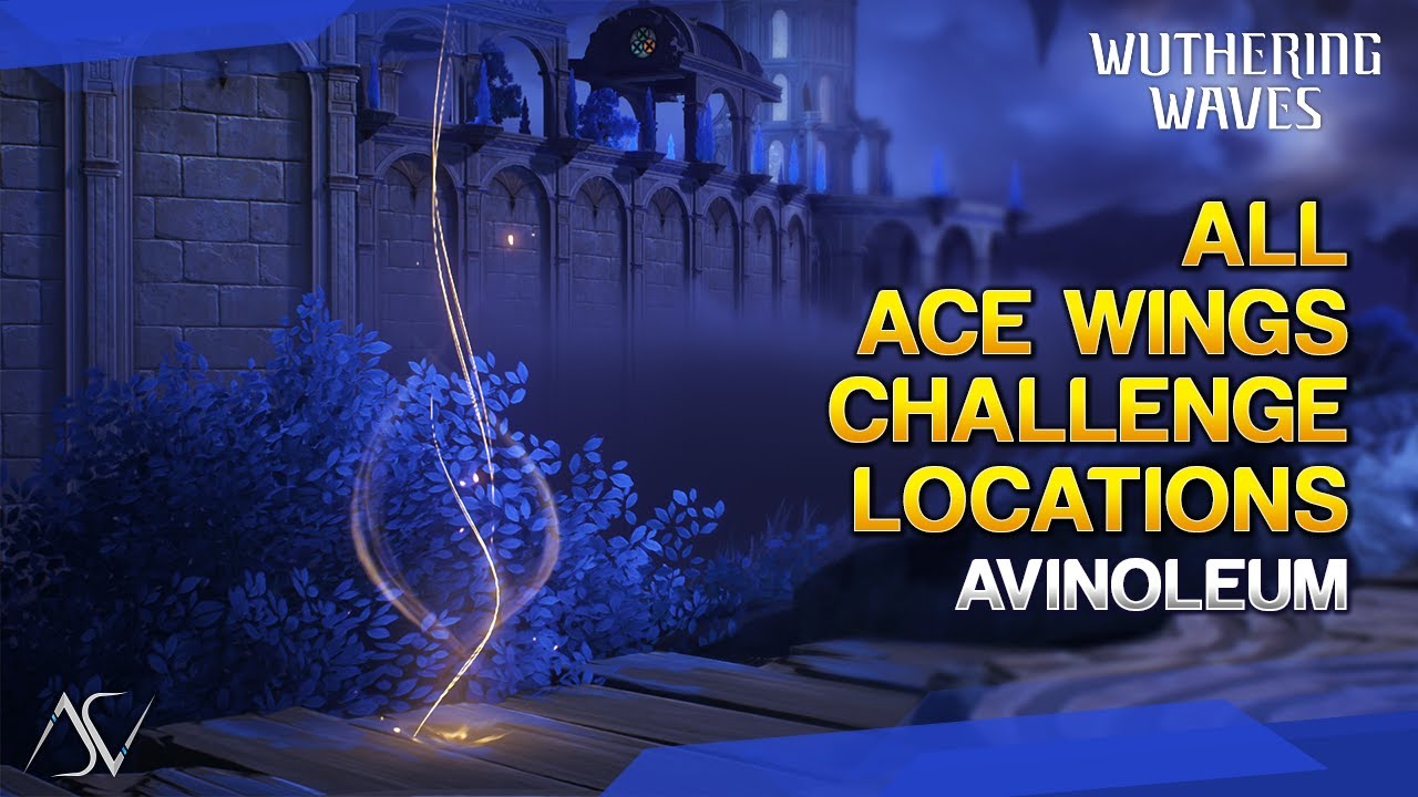All Ace Wings Challenge Locations - Avinoleum | Wuthering Waves - YouTube